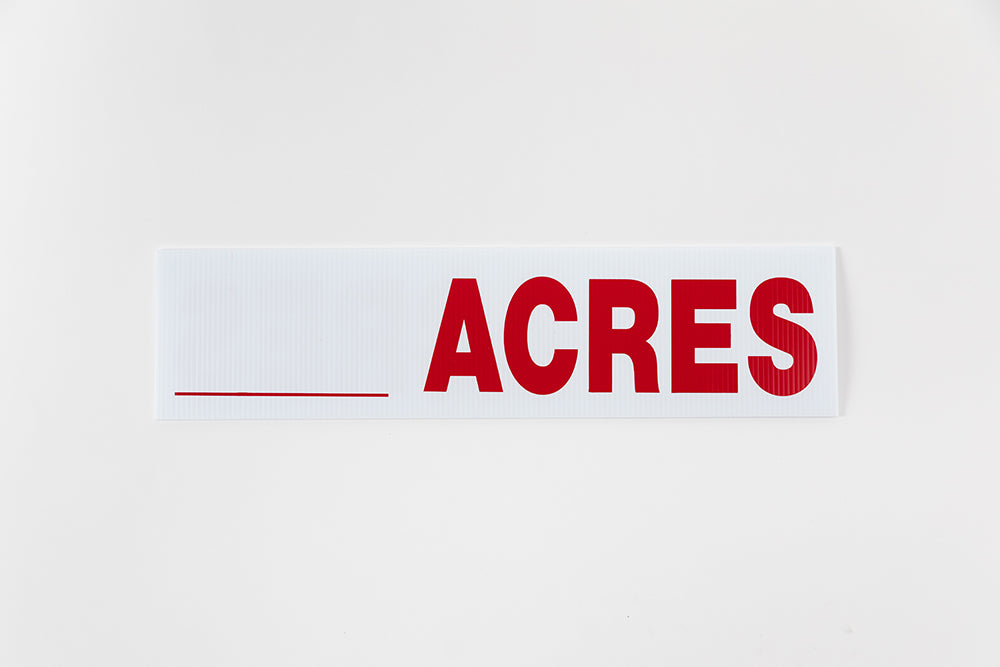 ACRES SIGN - 6x24 – ABoR REALTOR® Store