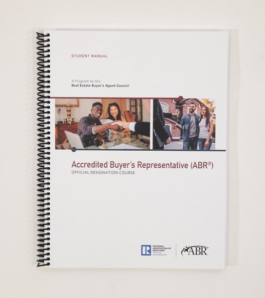 ACCREDITED BUYER’S REPRESENTATIVE (ABR®) – ABoR REALTOR® Store